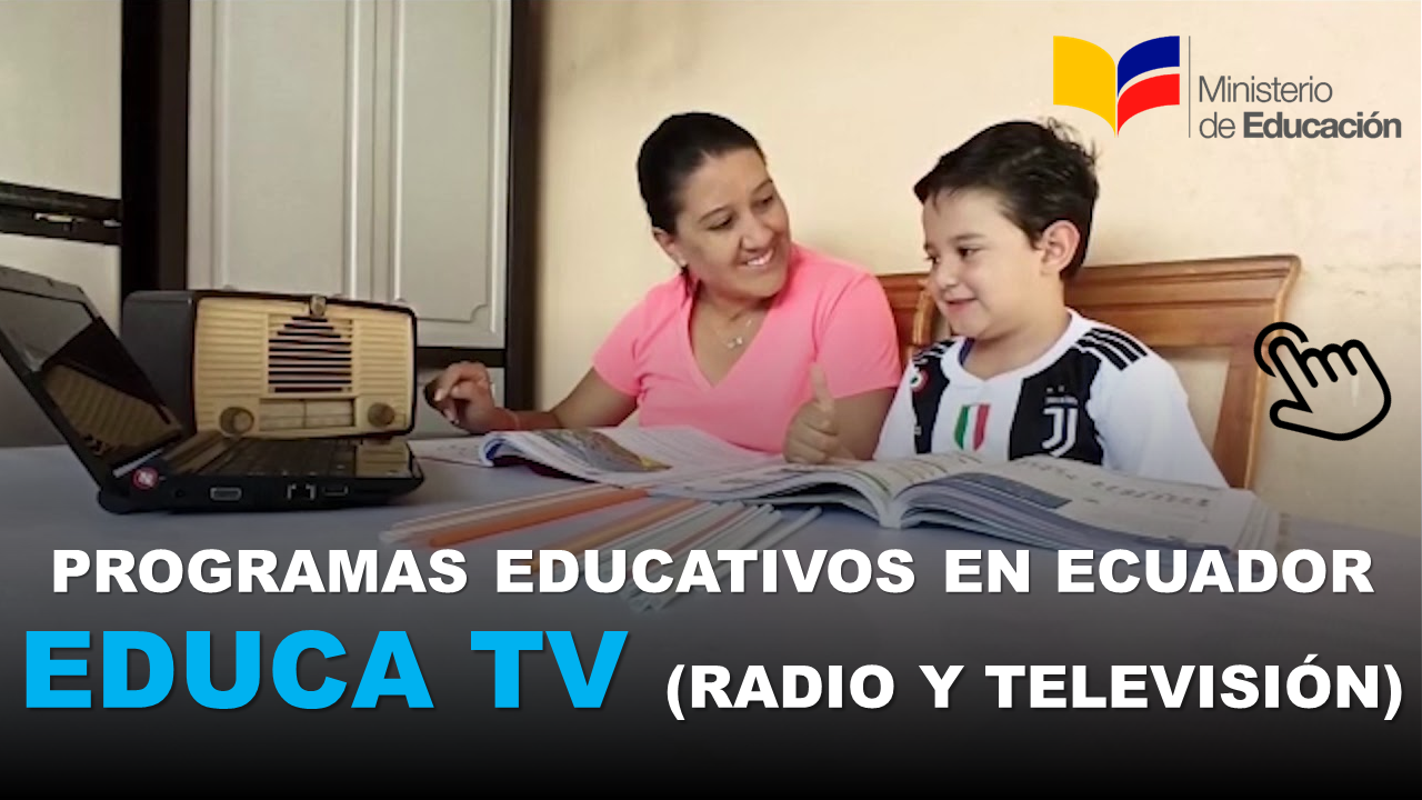 📺 Programas Educativos en Ecuador Educa TV (radio y televisión)